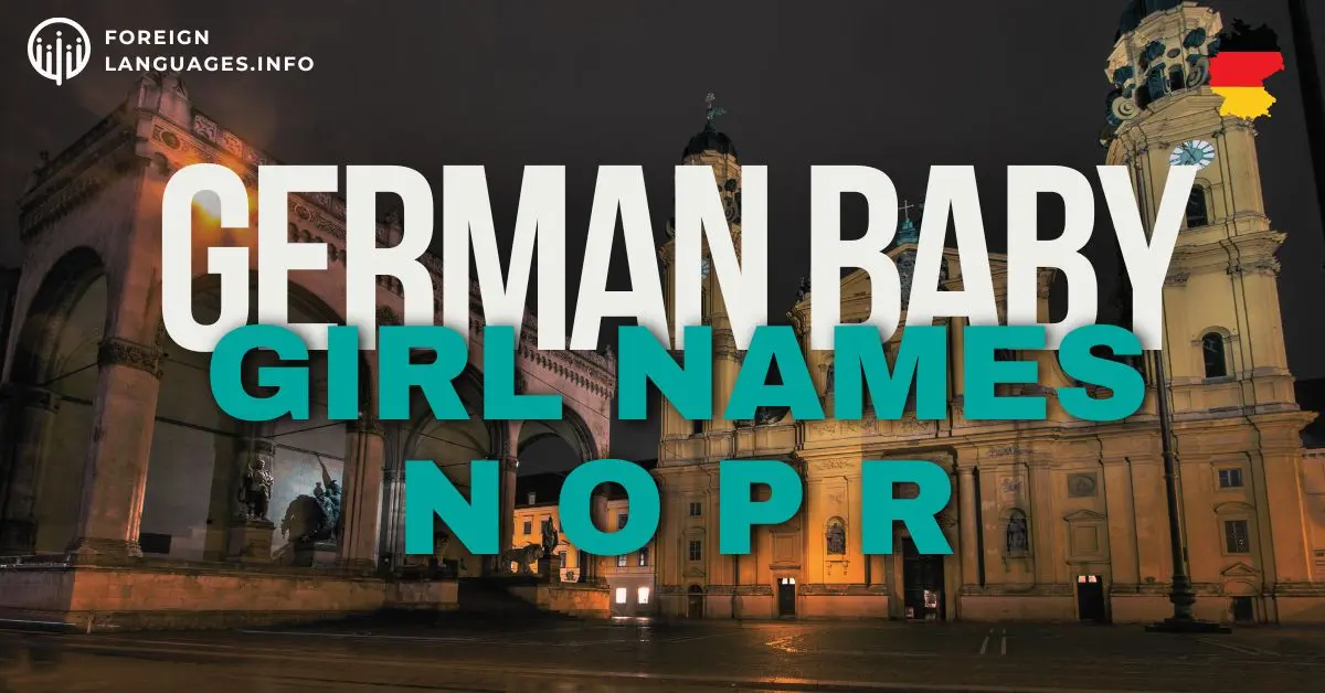 Top German Baby Girl Names That Start With N, O, P, R - Foreign ...
